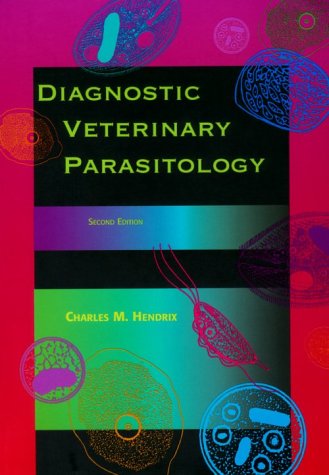 Diagnostic Veterinary Parasitology: 9780815185444: Medicine & Health ...