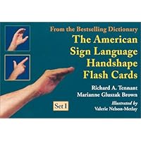 The American Sign Language Handshape Dictionary: Tennant, Richard A ...