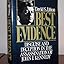 Best Evidence: Disguise and Deception in the Assassination of John F ...