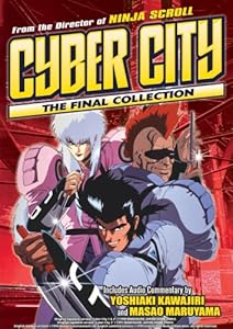 Amazon.com: Cyber City - The Final Collection: Hiroya Ishimaru, Tesshô ...