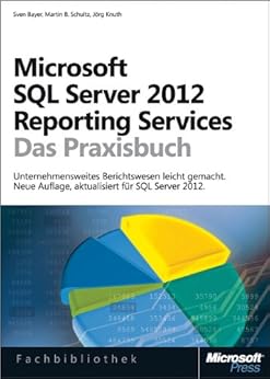 Amazon.com: Microsoft SQL Server 2012 Reporting Services - Das ...