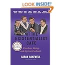 At the Existentialist Café: Freedom, Being, and Apricot Cocktails with ...