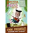 Pizza, Pigs, and Poetry: How to Write a Poem: Prelutsky, Jack ...