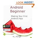 Android Beginner: Making Your First Android App (Learn How To Program ...