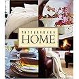 Pottery Barn Home: Pottery Barn: 9780848727659: Amazon.com: Books