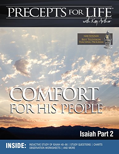 Precepts For Life Study Companion: Comfort For His People (Isaiah Part ...