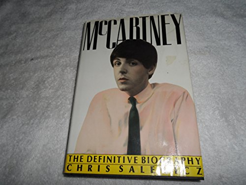 McCartney/the Definitive Biography: Salewicz, Chris: 9780312523695 ...