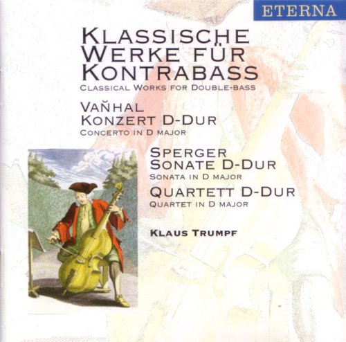 Jan Krtitel Vanhal, Johannes Matthias Sperger, Zeljko Straka, Klaus ...