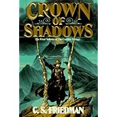 The Coldfire Trilogy (Black Sun Rising, When True Night Falls, and ...