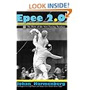 Epee 2.0: The Birth Of The New Fencing Paradigm: Johan Harmenberg ...