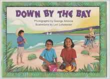 down by the bay: Ancona, George: 9780021790906: Amazon.com: Books