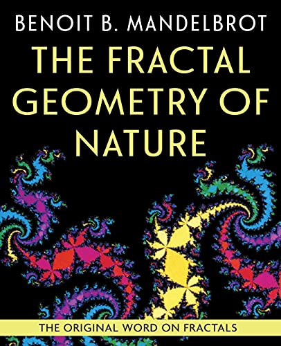 The Fractal Geometry of Nature: Mandelbrot, Benoit B: 9781648370410 ...