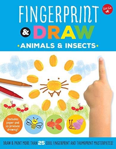 Fingerprint & Draw: Animals & Insects: Draw & paint more than 25 cool ...