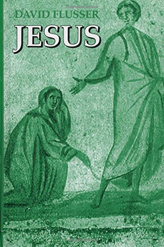 Jesus: David Flusser, R. Steven Notley: 9789652239785: Amazon.com: Books