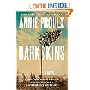 Barkskins: A Novel: Annie Proulx: 9780743288781: Amazon.com: Books