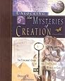 Unlocking the Mysteries of Creation: The Explorer's Guide to the Awesome Works of God: Petersen ...