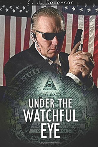 Under the Watchful Eye: C. J. Roberson: 9781628549973: Amazon.com: Books