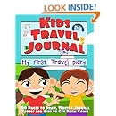 Kids Travel Journal: My First Travel Diary (Draw, Write & Journal ...