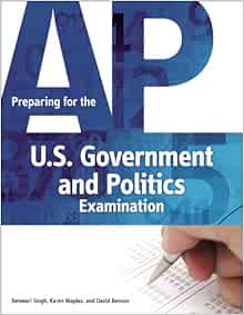 Preparing for the AP U.S. Government and Politics Examination ...
