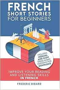 Amazon.com: French: Short Stories for Beginners + Audio Download ...