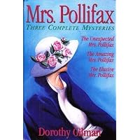 Mrs Pollifax: Three Complete Mysteries (The Unexpected Mrs. Pollifax ...