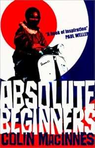 Absolute Beginners book by Colin MacInnes
