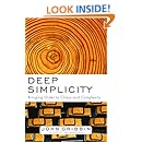 Deep Simplicity: Bringing Order to Chaos and Complexity: John Gribbin ...