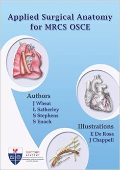 Applied Surgical Anatomy for MRCS OSCE: Amazon.co.uk: Ms Jennifer Wheat ...