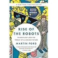 Rise of the Robots: Technology and the Threat of a Jobless Future: Ford ...