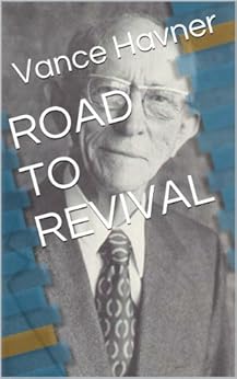 ROAD TO REVIVAL - Kindle edition by Vance Havner. Religion ...