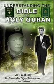 Amazon.com: Understanding the Bible and Holy Qur'an As taught by the ...