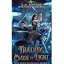 Amazon.com: Trading Close To Light (The Magic Below Paris Book 3) eBook ...