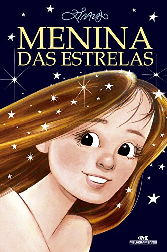 Menina das Estrelas - eBook, Resumo, Ler Online e PDF - por Ziraldo