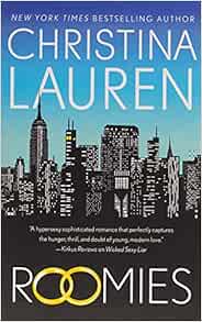 Roomies: Lauren, Christina: 9781501165832: Amazon.com: Books