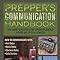 Amazon.com: Prepper's Communication Handbook: Lifesaving Strategies for ...