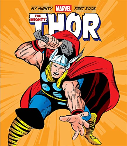 Amazon.com: The Mighty Thor: My Mighty Marvel First Book (A Mighty ...