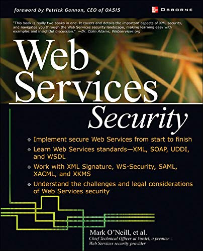 Web Services Security: O'Neill, Mark: 9780072224719: Amazon.com: Books