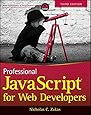 Professional JavaScript for Web Developers: Nicholas C. Zakas ...