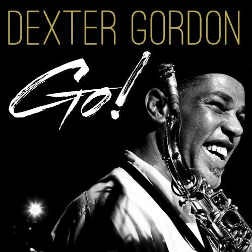 GORDON, DEXTER - Go! - Amazon.com Music