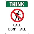 Amazon.com : Think Sign - Call Don't Fall with Symbol| Label Decal ...