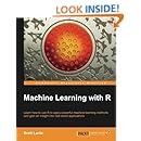 Machine Learning with R: Brett Lantz: 9781782162148: Amazon.com: Books