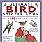Ultimate Bird Sticker Book: with 100 amazing stickers: Amazon.co.uk ...