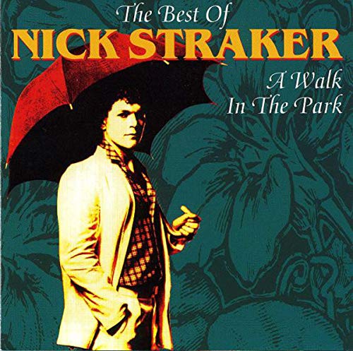 Nick Straker - The Best of Nick Straker , A Walk in the Park - Amazon ...