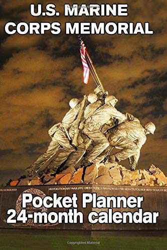 U.S. Marine Corps Memorial Pocket Planner 24 Month Calendar: Two-Year ...