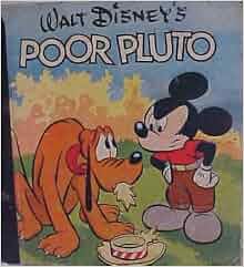 Walt Disney's Poor Pluto: [Walt Disney]: Amazon.com: Books