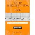Rapid Interpretation of EKG's: Dubin's Classic, Simplified Methodology ...