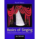 Basics of Singing: Schmidt, Jan, Counsell Schmidt, Heidi: 9780495115311 ...