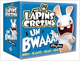 Amazon.fr - Lapins crétins Un Bwaaah par jour 2015 - Collectif - Livres