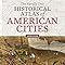 Amazon.com: The Family Tree Historical Atlas of American Cities ...
