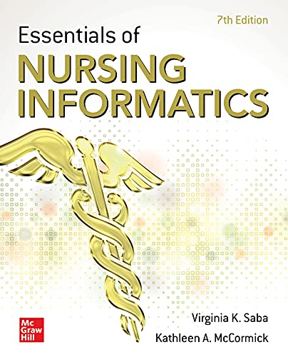 Essentials of Nursing Informatics, 7th Edition: 9781260456783: Medicine ...